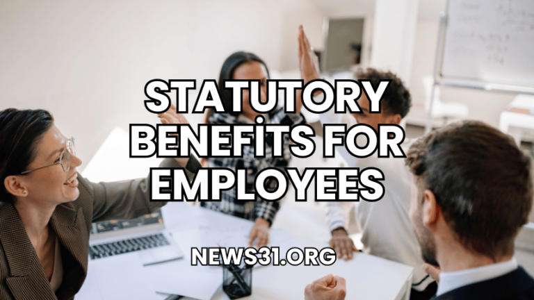 Statutory Benefits for Employees - News 31